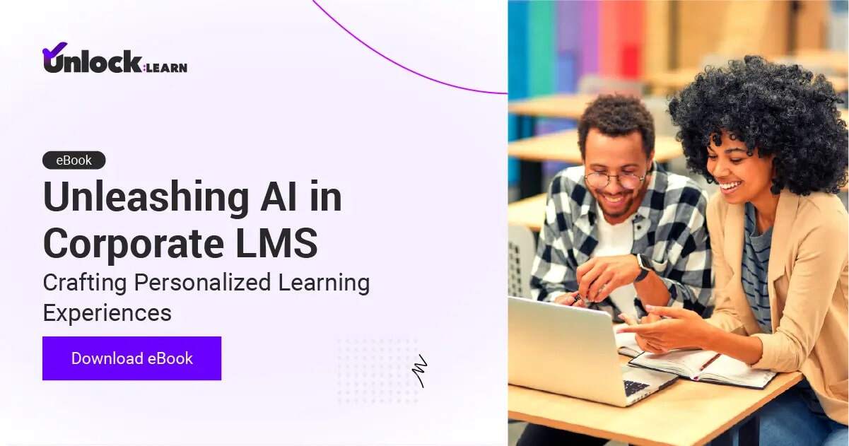 Unleashing AI in Corporate LMS: Crafting Personalized Learning Experiences | | Unlock:Learn