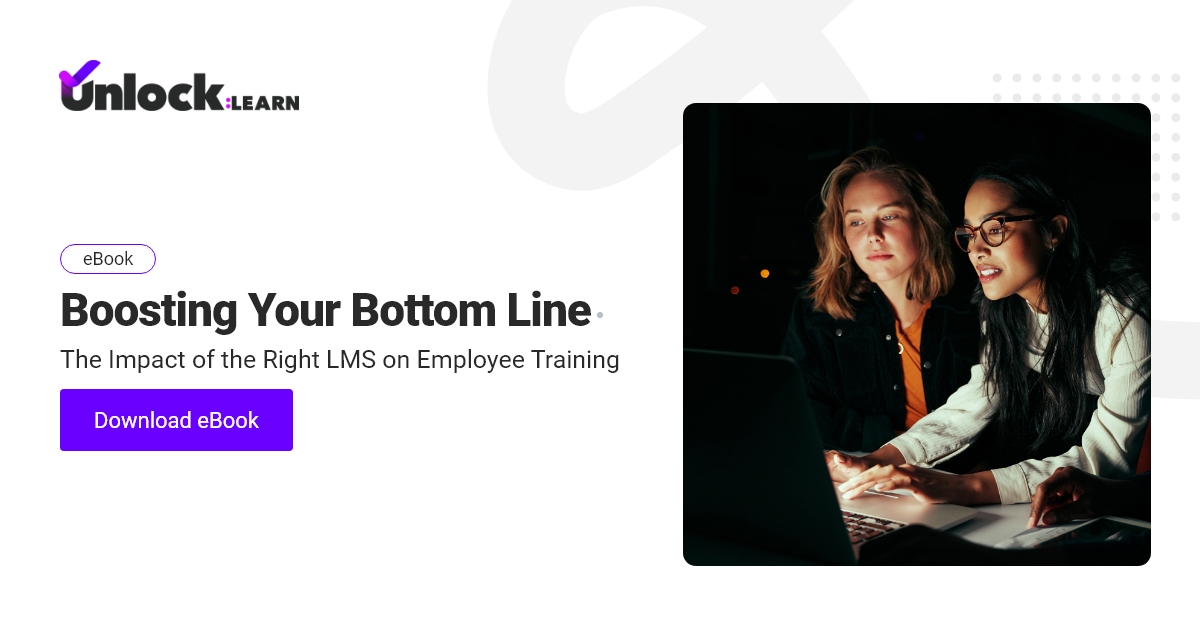 Boost Profits with LMS Training | Free eBook Download | Unlock:Learn